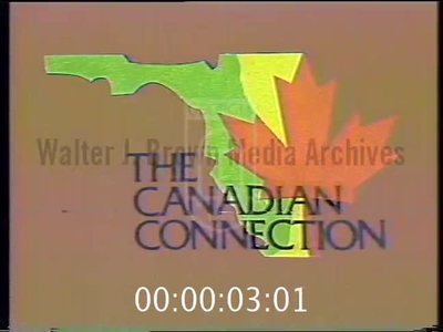 WCKT news (Miami, Fla.). 1979-05--excerpts, The Canadian Connection | 1 ...