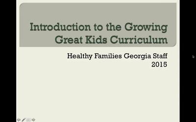 Introduction to the Growing Great Kids (GGK) Curriculum - University of ...
