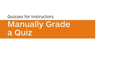 Quizzes Manually Grade A Quiz Ksu Mediaspace