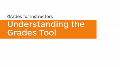 Grades - Understanding the Grades Tool - Instructor - KSU MediaSpace