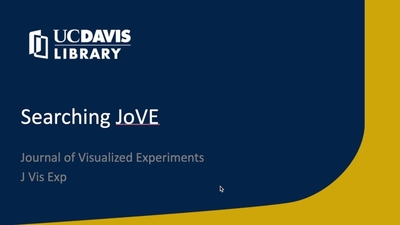JoVE searching - University of California, Davis