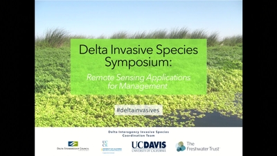 2019 Delta Invasive Species Symposium: Welcome Introduction ...