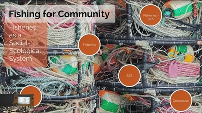 BML - Angee Doerr: Fisheries as a Social-Ecological System - University ...