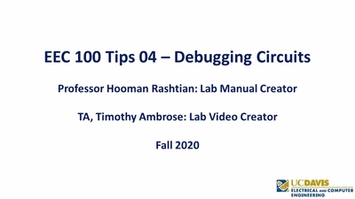 EEC 100 Tips 04 - Debugging Circuits - University of California, Davis