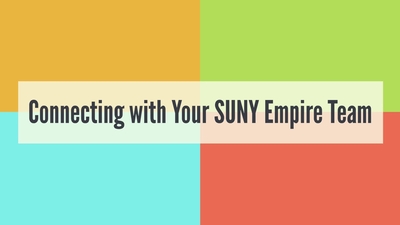 Connecting with your SUNY Empire Team - LEARNscape: Empire State University