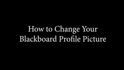 How to Change Your Blackboard Profile Picture - University of Alaska ...