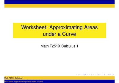 Worksheet: Approximating Areas under a Curve - University of Alaska ...