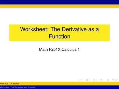Worksheet: The derivative as a function - University of Alaska Fairbanks