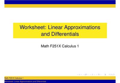 Worksheet: Linear Approximations and Differentials - University of ...