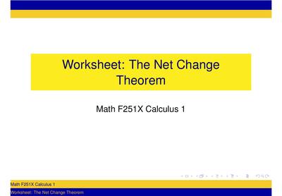 Worksheet: The Net Change Theorem - University of Alaska Fairbanks