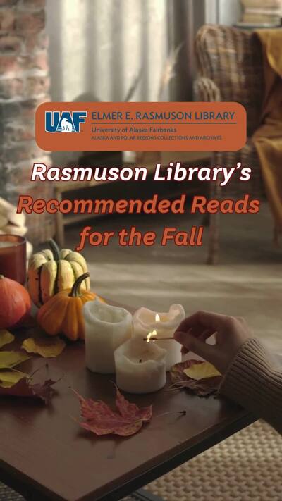 Rasmuson Library- Fall 2025 Book Recommendations - University of Alaska ...