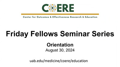 Friday Fellows Seminar Series Orientation-Fall 2024-2025 - The ...