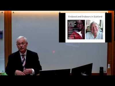 Alan Watson Memorial Lectures: Enslaved and Enslavers in Scotland ...