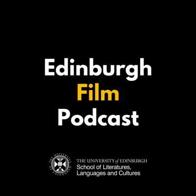 EFP 50: Film Phenomenologies (Part 2 with Prof. Lucy Bolton and Dr ...