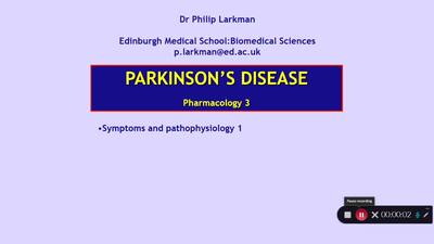 Pharmacology 3: Parkinson's Disease - Part 1 Dr Phil Larkman - Media ...
