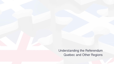 Understanding the Referendum - Quebec and other Regions - Media Hopper ...