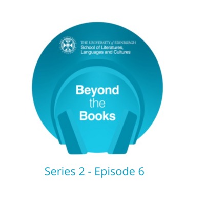 Beyond the Books - Series 2: Episode 6 - Charlotte Bosseaux - Media ...