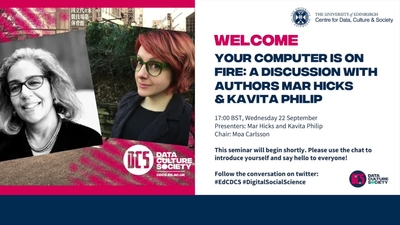Your Computer is On Fire: A Discussion with Authors Mar Hicks and ...
