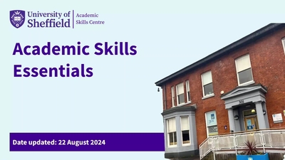 Overview of 301 Academic Skills - The University of Sheffield Kaltura ...