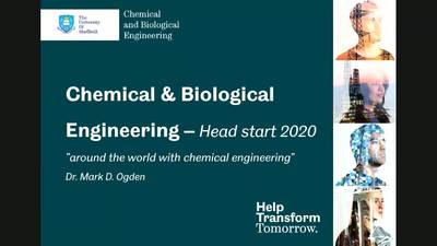 Chemical Engineering Headstart session - The University of Sheffield ...