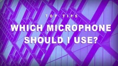 Top Tips - Which Microphone Should I Book? - The University of ...