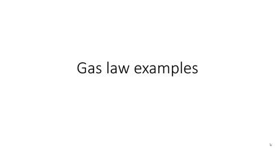 8e1 Examples of gas laws 1 - The University of Sheffield Kaltura ...