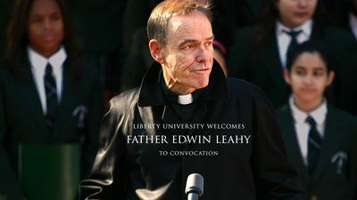 Father Edwin Leahy - Tending to The Heart - Liberty University