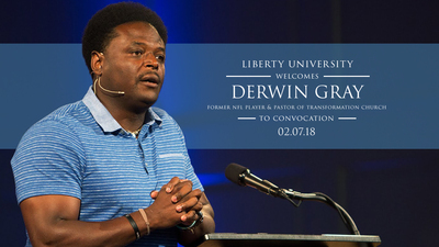 Derwin Gray - Living Missionally For Christ - Liberty University