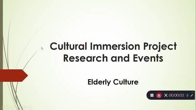 Cultural Immersion Project/Elderly Population - October 7th 2022, 10:29 ...
