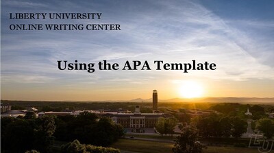 Using the APA template - Liberty University