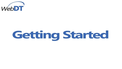 WebDT Basics: Getting Started - Liberty University