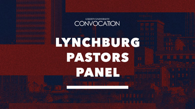 David Nasser - Pastor Panel - Liberty University