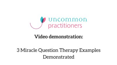 3 Miracle Questions Therapy Examples Demonstrated - Liberty University