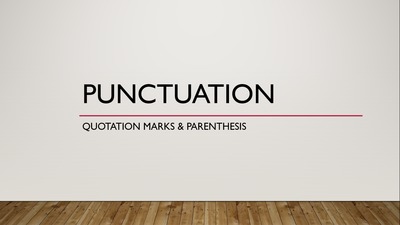Quotation Marks and Parenthesis - Liberty University
