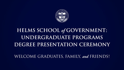 Helms School of Government: Undergraduate Programs | May 9, 6:00PM ...