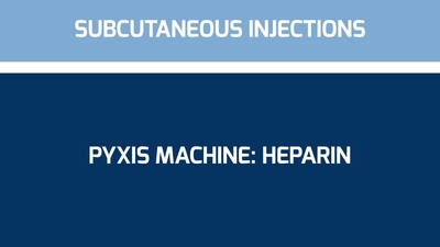 Pyxis machine Heparin - University of Maine System