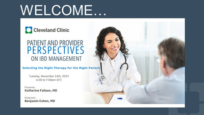 Patient and Provider Perspectives on IBD Management - Nov. 14, 2023 ...