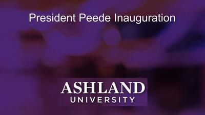 President Peede Inauguration - Ashland University