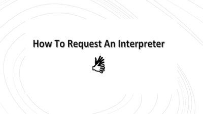 How To Request An Interpreter - Video | Oklahoma State University