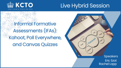 Informal Formative Assessments (IFAs): Kahoot, Poll Everywhere, and ...