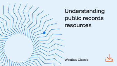 Understanding public records resources - Product Training - US ...