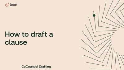 How to draft a clause - Product Training - US | Thomson Reuters