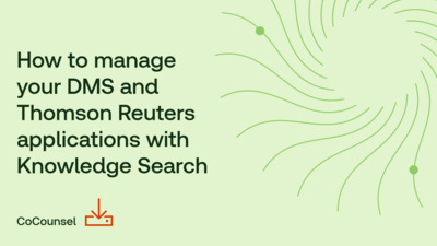 How to manage your DMS and Thomson Reuters applications with Knowledge ...