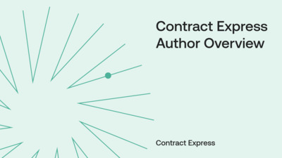Contract Express Author Overview - Product Training - US | Thomson Reuters