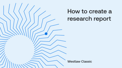 How to create a research report - Product Training - US | Thomson Reuters