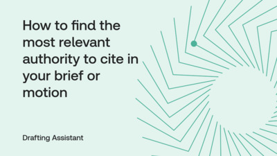 How to find the most relevant authority to cite in your brief or motion ...