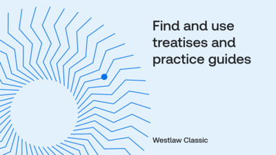 How to find and use treatises and practice guides - Product Training ...
