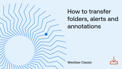 How to transfer folders, alerts and annotations - Product Training - US ...