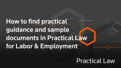 How to find practical guidance and sample documents in Practical Law ...