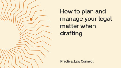 How to plan and manage your legal matter when drafting - Product ...
